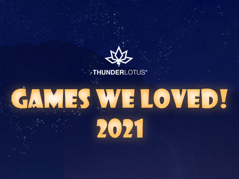 2021 : Les jeux que nous avons aimés – Thunder Lotus